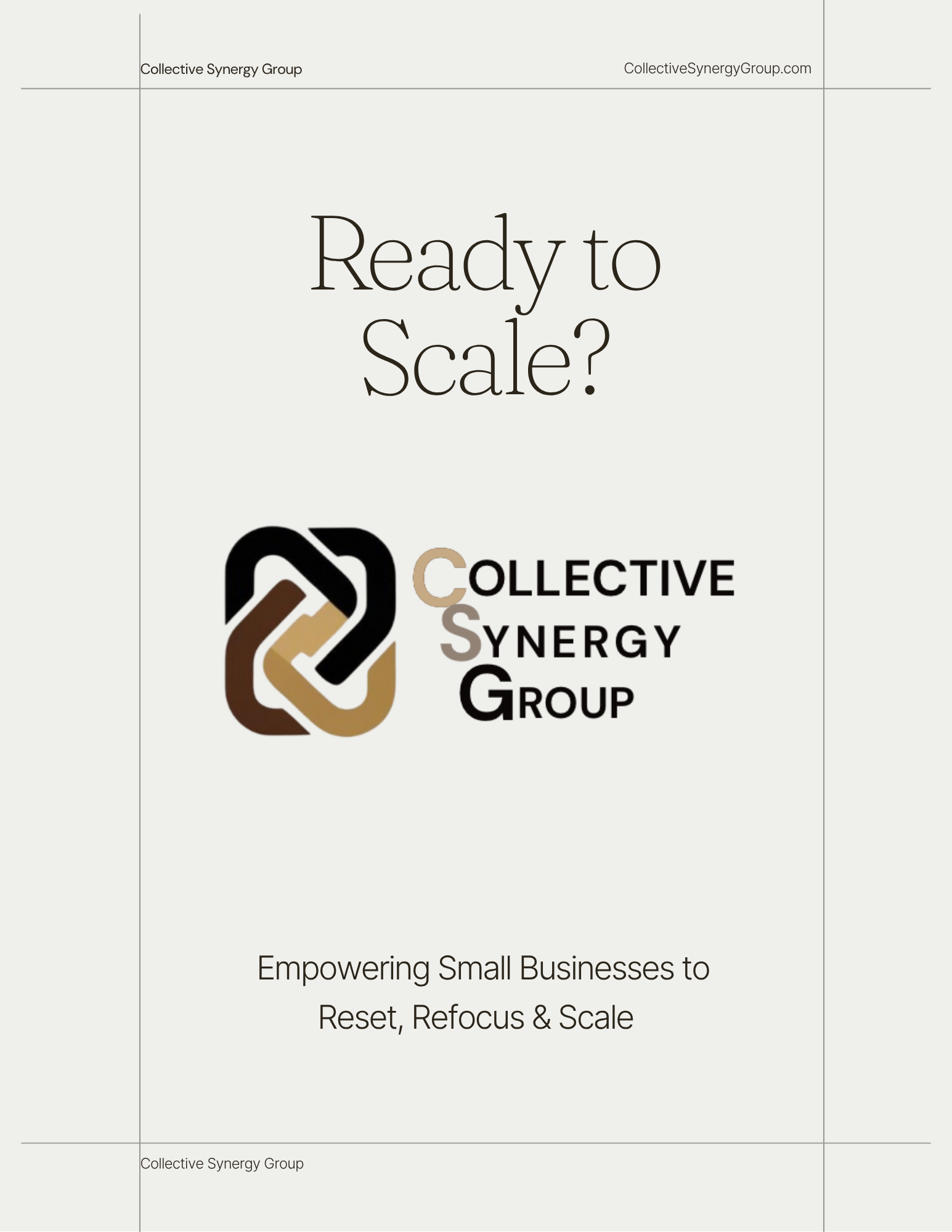 Ready to Scale – Collective Synergy Group